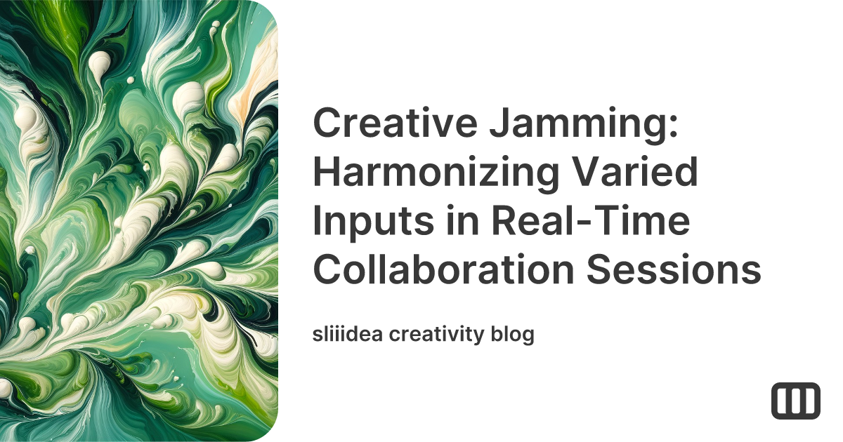 Creative Jamming: Boost Team Innovation | Creativity Blog by sliiidea