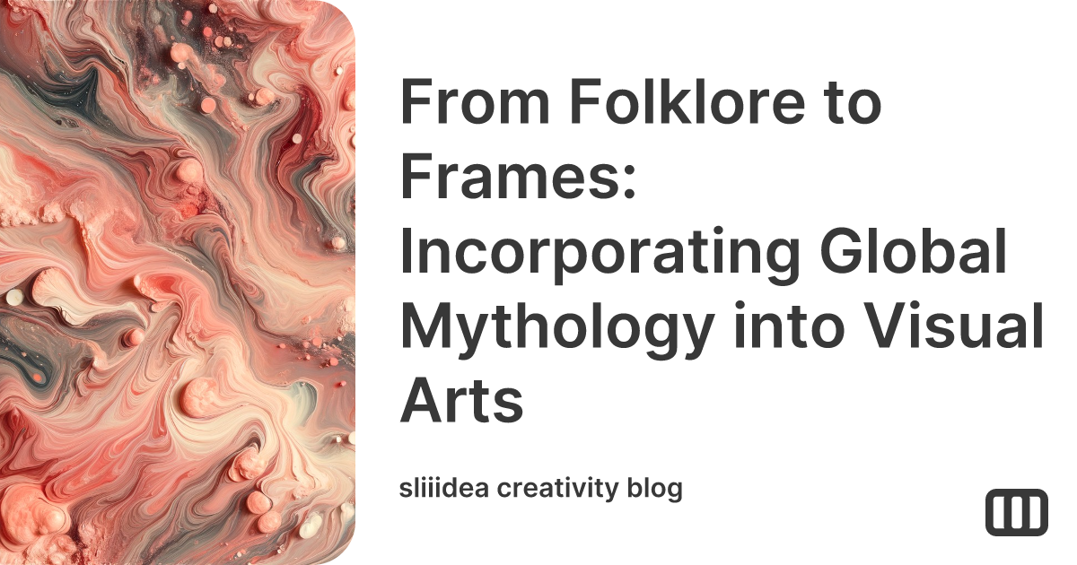 Incorporating Global Mythology into Visual Arts | Creativity Blog by ...