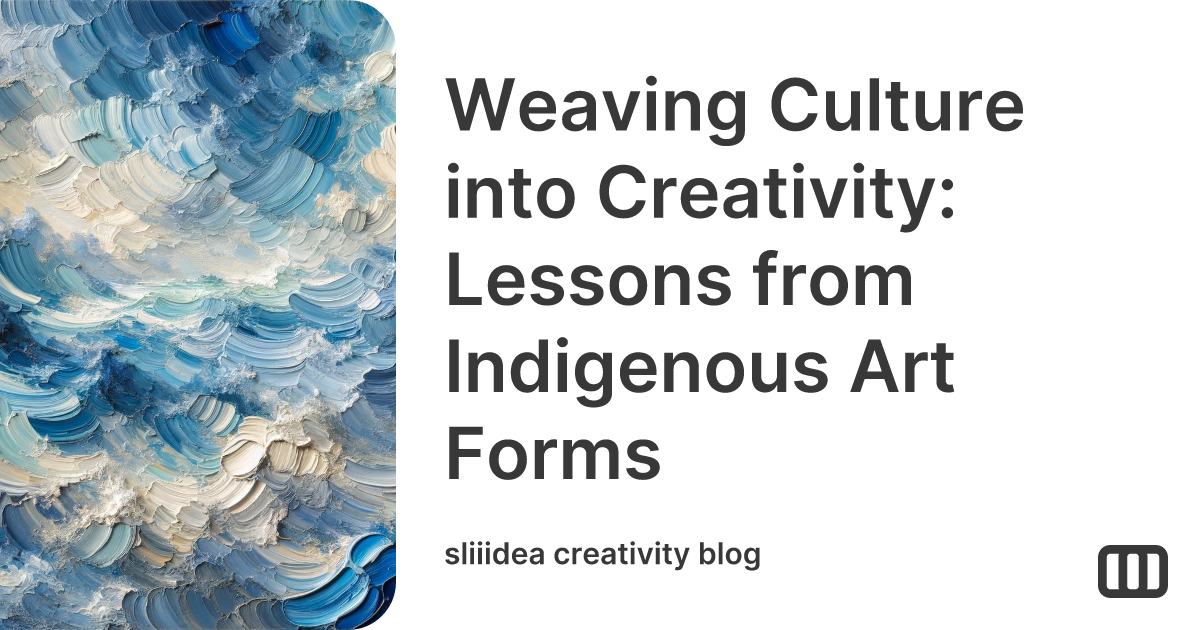 Weaving Culture into Creativity: Indigenous Art Lessons | Creativity ...